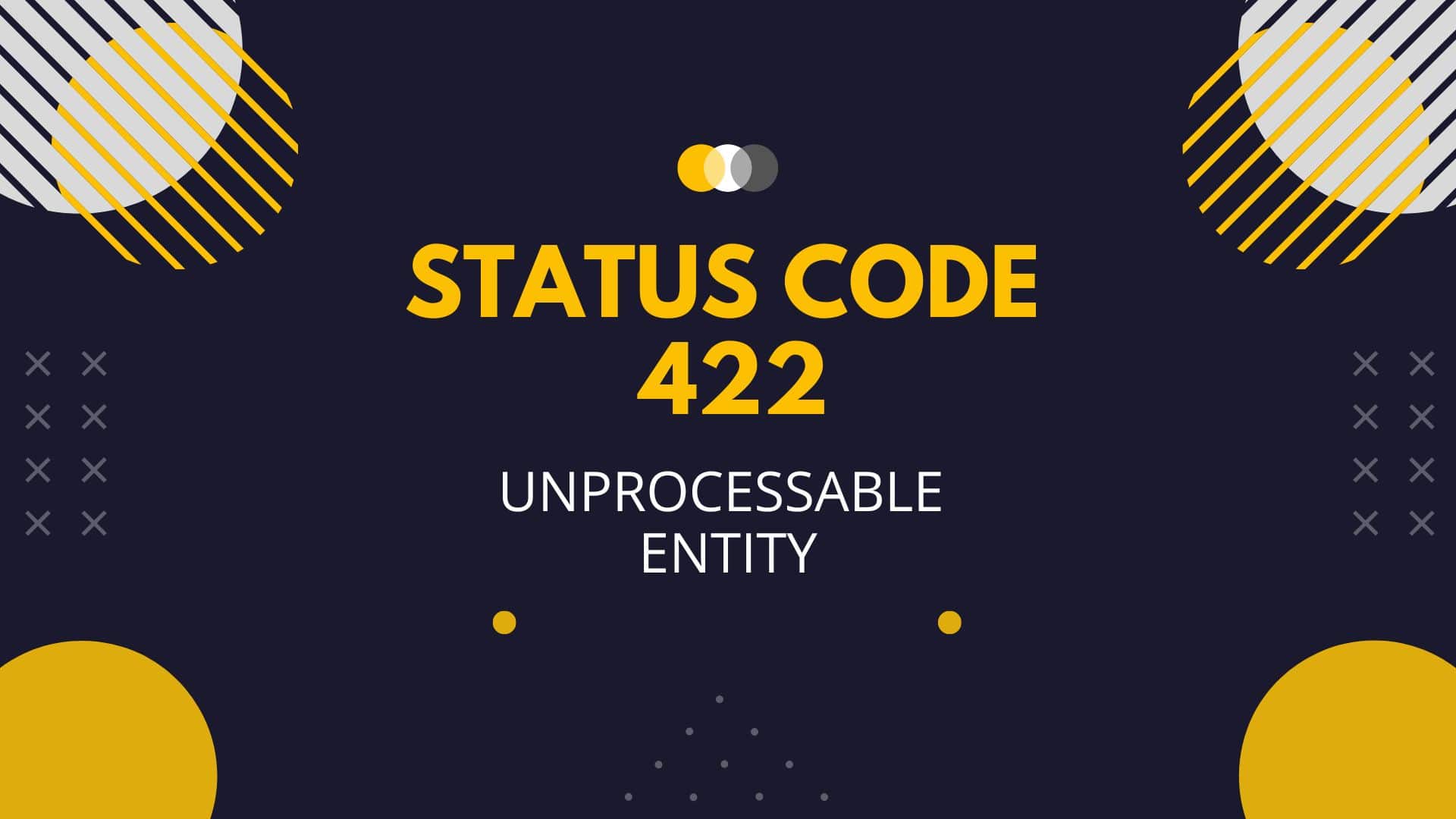 Status Code 422 What Is It And How To Fix It Robotecture